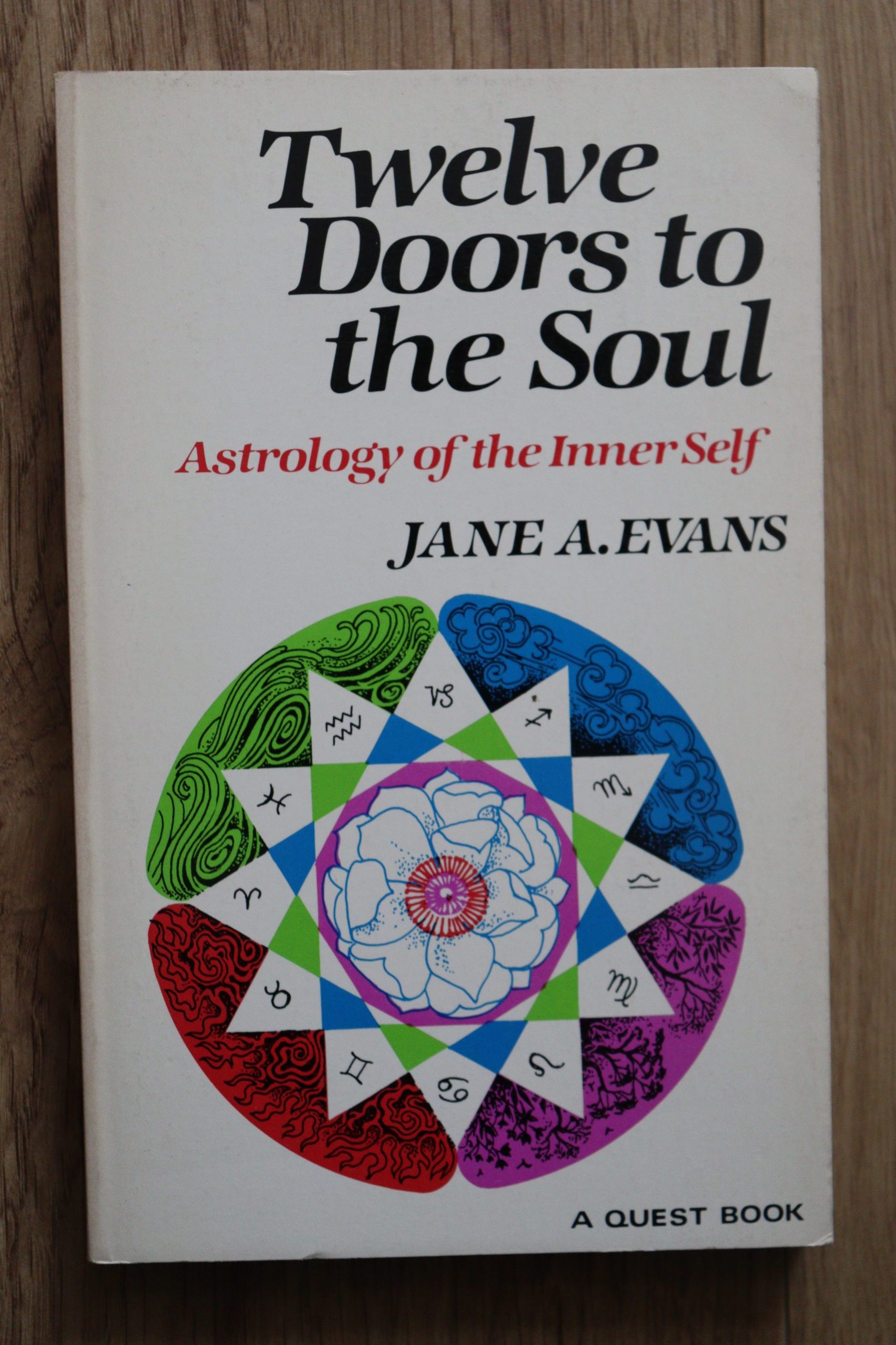 Jane Evans - Twelve Doors to the Soul: Astrology of the Inner Self ...