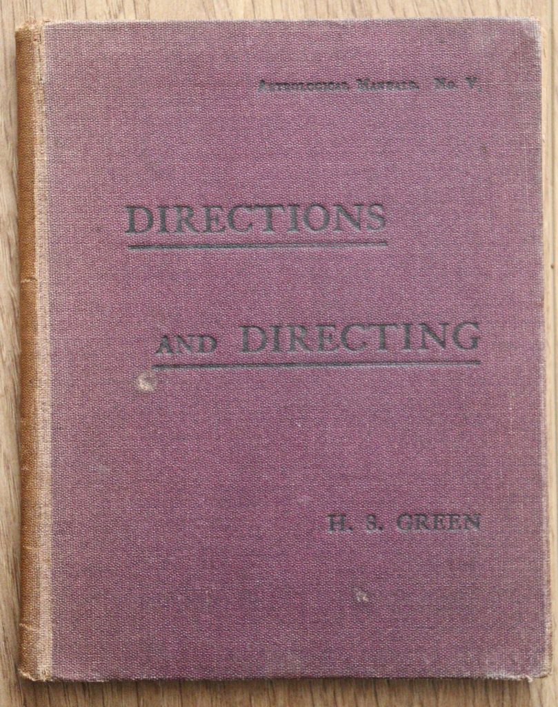 H. S. Green - Directions and Directing 1905 - Astrolearn