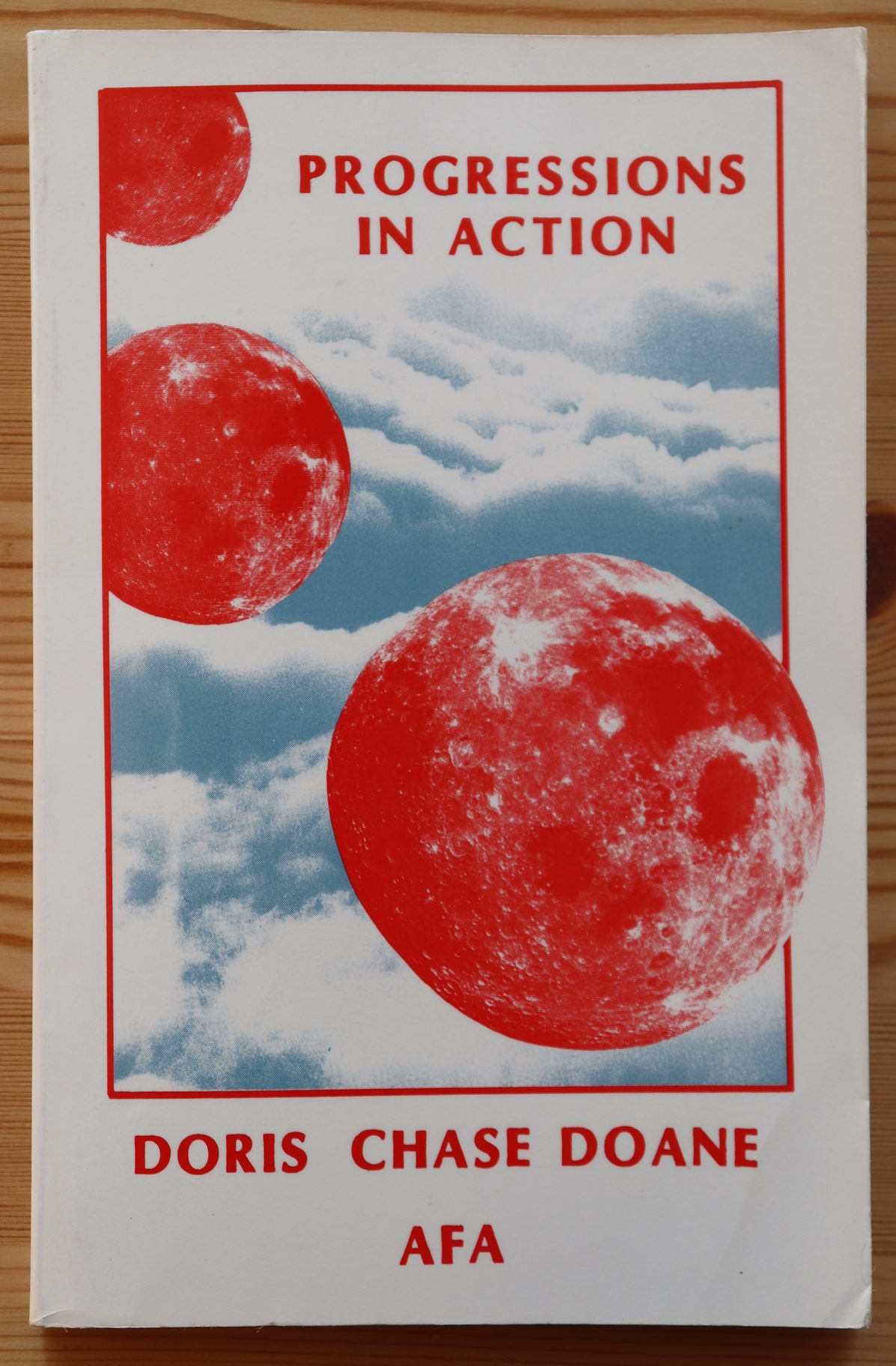 Doris Chase Doane – Progressions in Action 1989 - Astrolearn